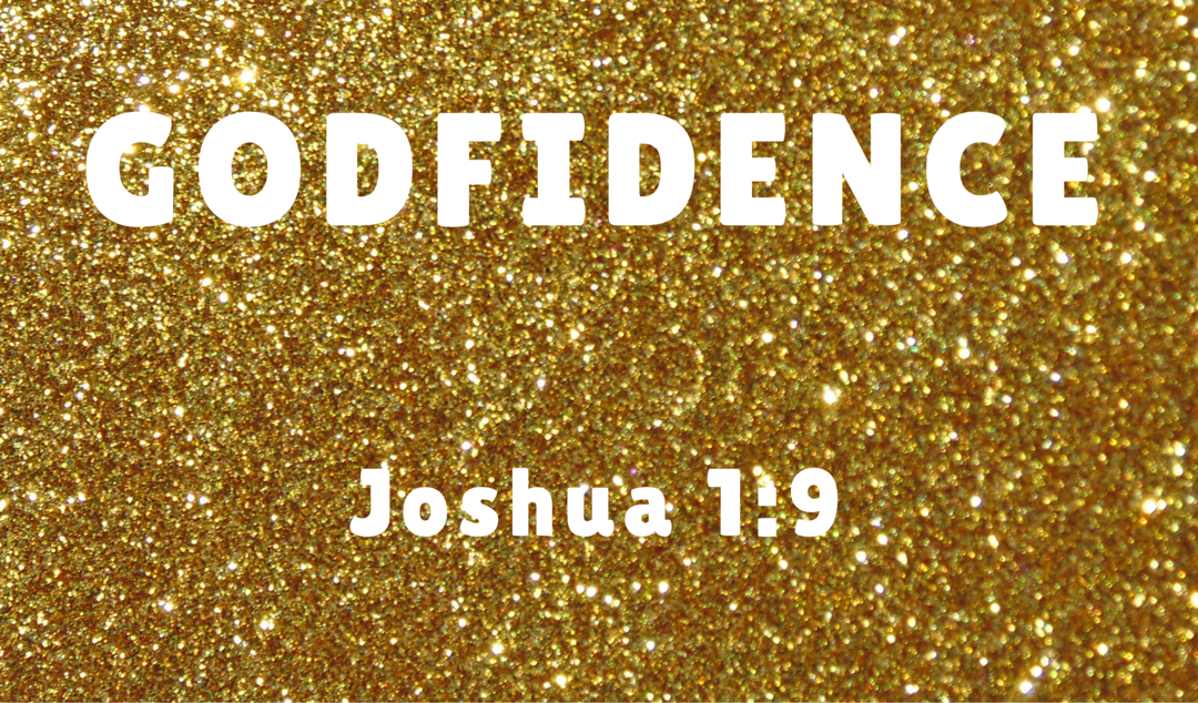 GODFIDENCE: Finding Assurance in your Purpose – Signed With Love